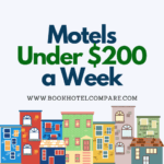 Motels Under $200 a Week : Best Services And Reviews