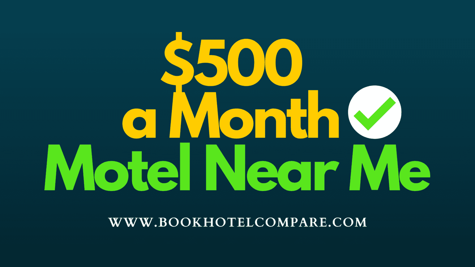 Under $500 a Month Motel Near Me | Cheap Motel Rooms in 2022