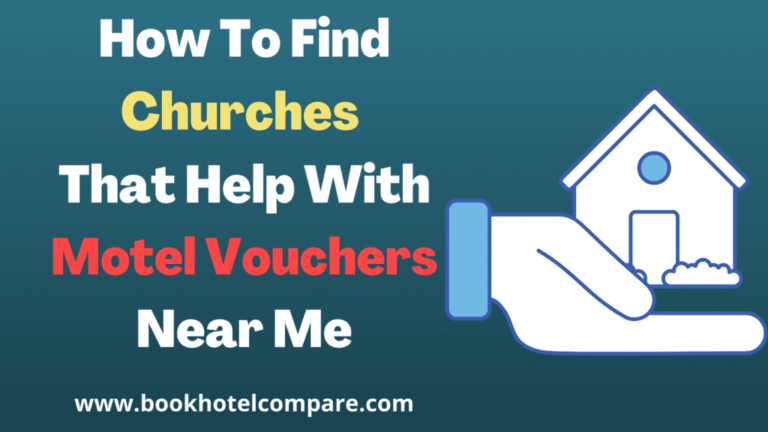 4 Churches That Help With Motel Vouchers Near Me In 2024